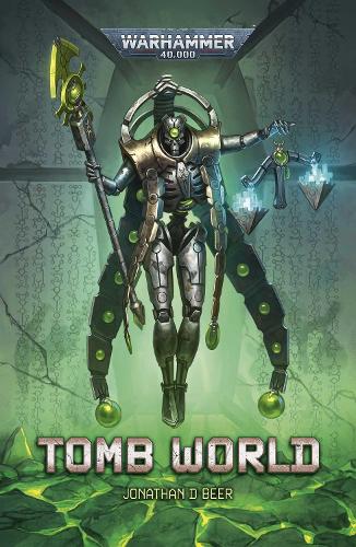 Black Library Warhammer 40000: Tomb World Paper back 27.06.26 – Castle ...