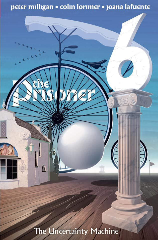 The Prisoner 6: The Uncertainty Machine – Castle Comics UK
